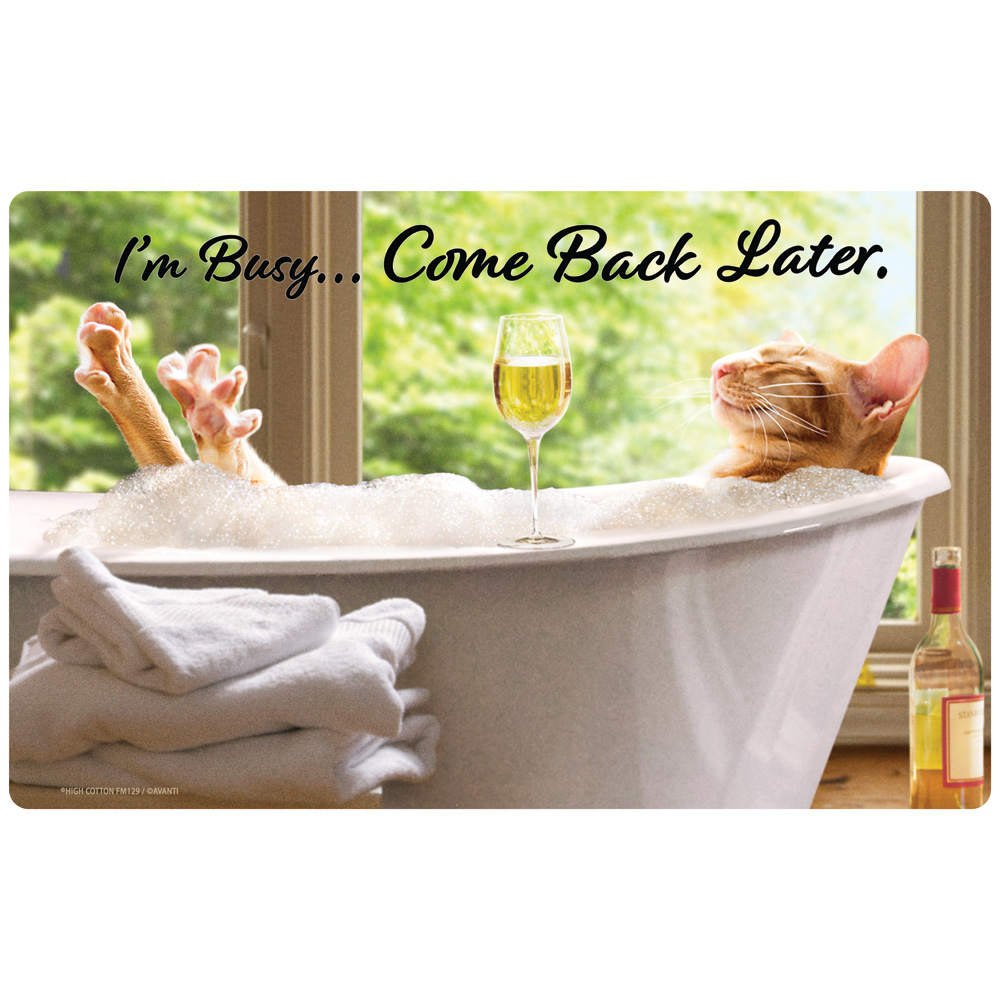I'm Busy... Come Back Later - Felt Floor Mats